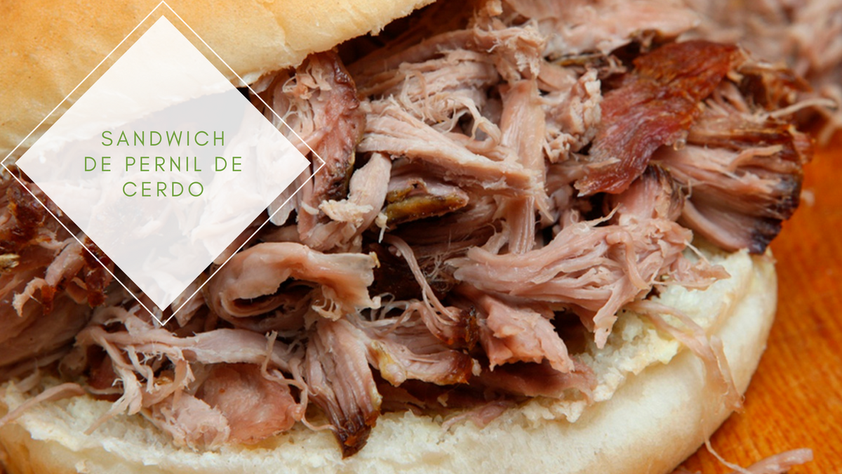 SANDWICH DE PERNIL DE CERDO – Casabores